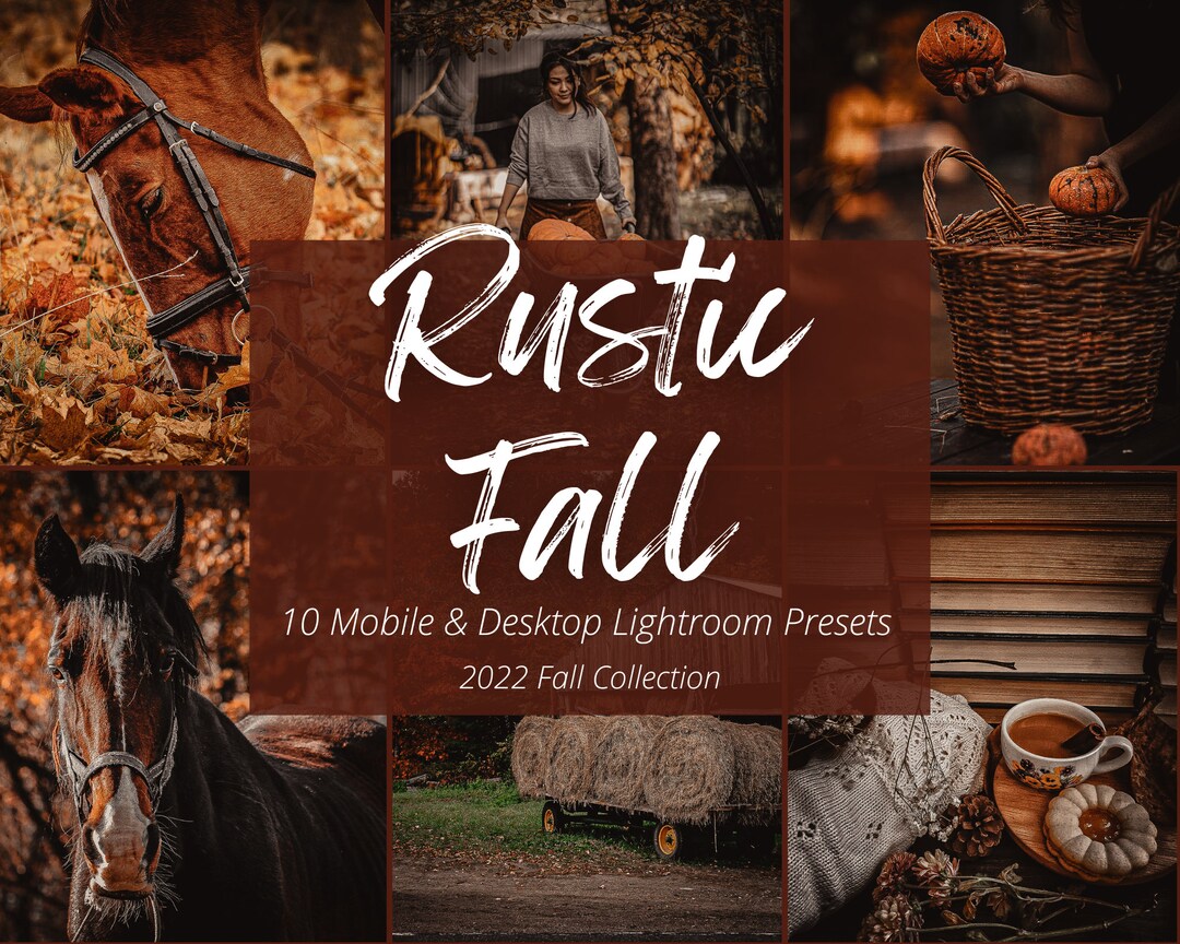 10 Rustic Fall Lightroom Mobile & Desktop Presets, Fall Presets, Fall ...
