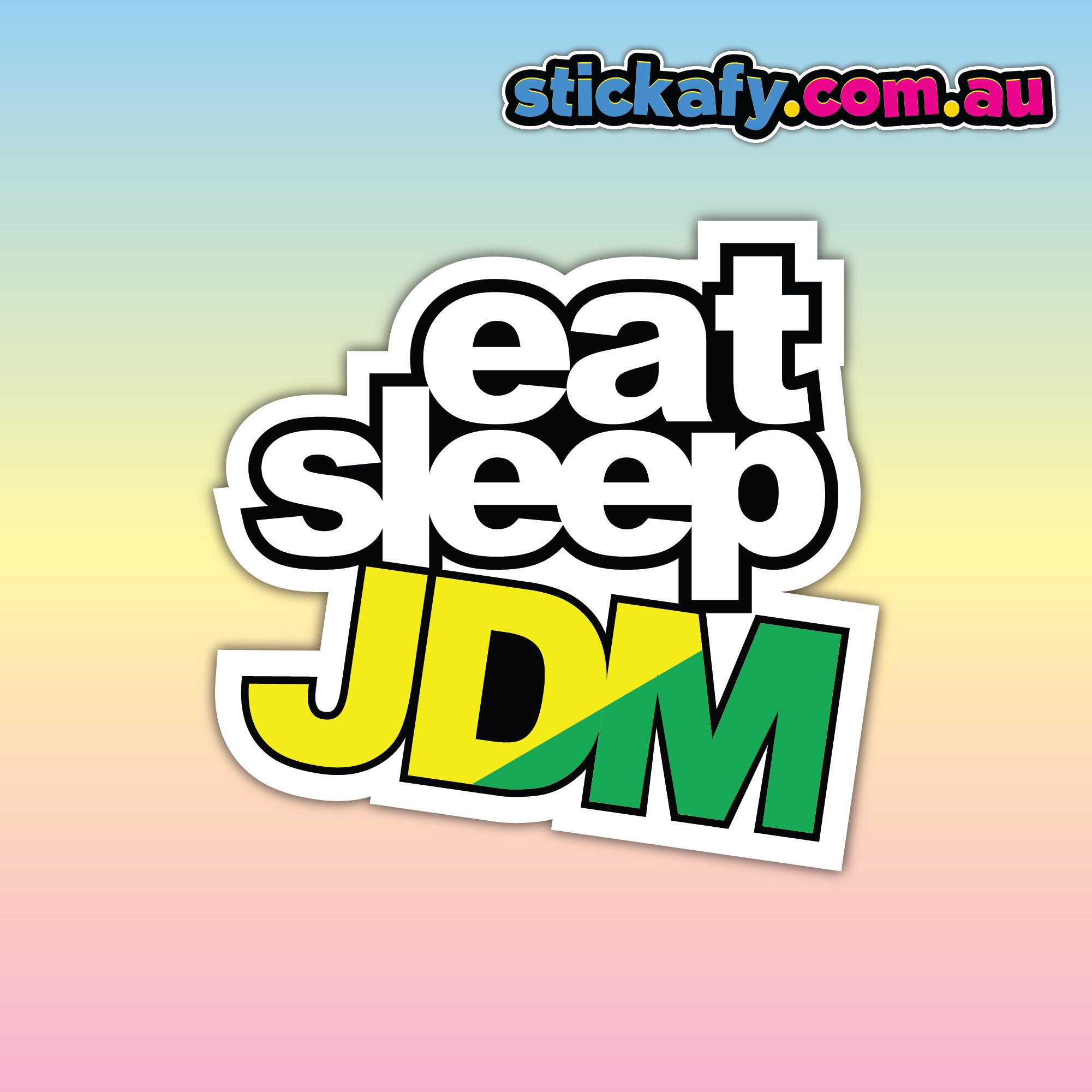 Eat Sleep Jdm Wallpaper