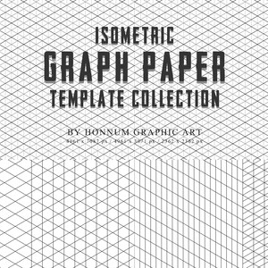 Isometric Graph Paper Template Collection / Photoshop Patterns ...