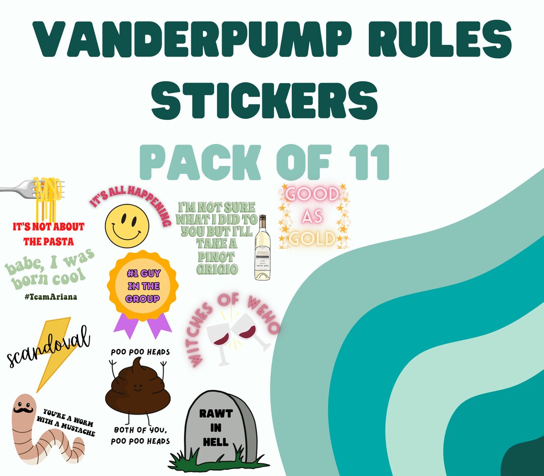 Vanderpump Rules Stickers - VPR Quotes - Bravo Stickers - Sticker Set ...