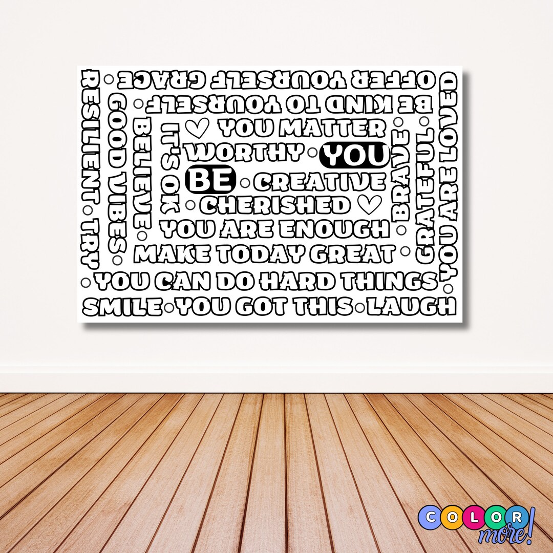 Be You! Coloring Poster: Positive Affirmations, Mental Wellness (24x36 ...
