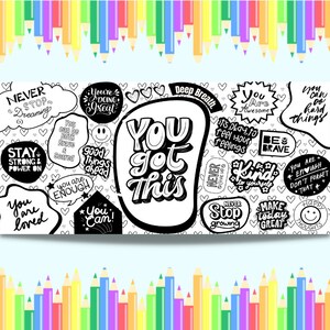 Large Coloring Poster You Got This Encouraging Messages 36x72 Digital ...