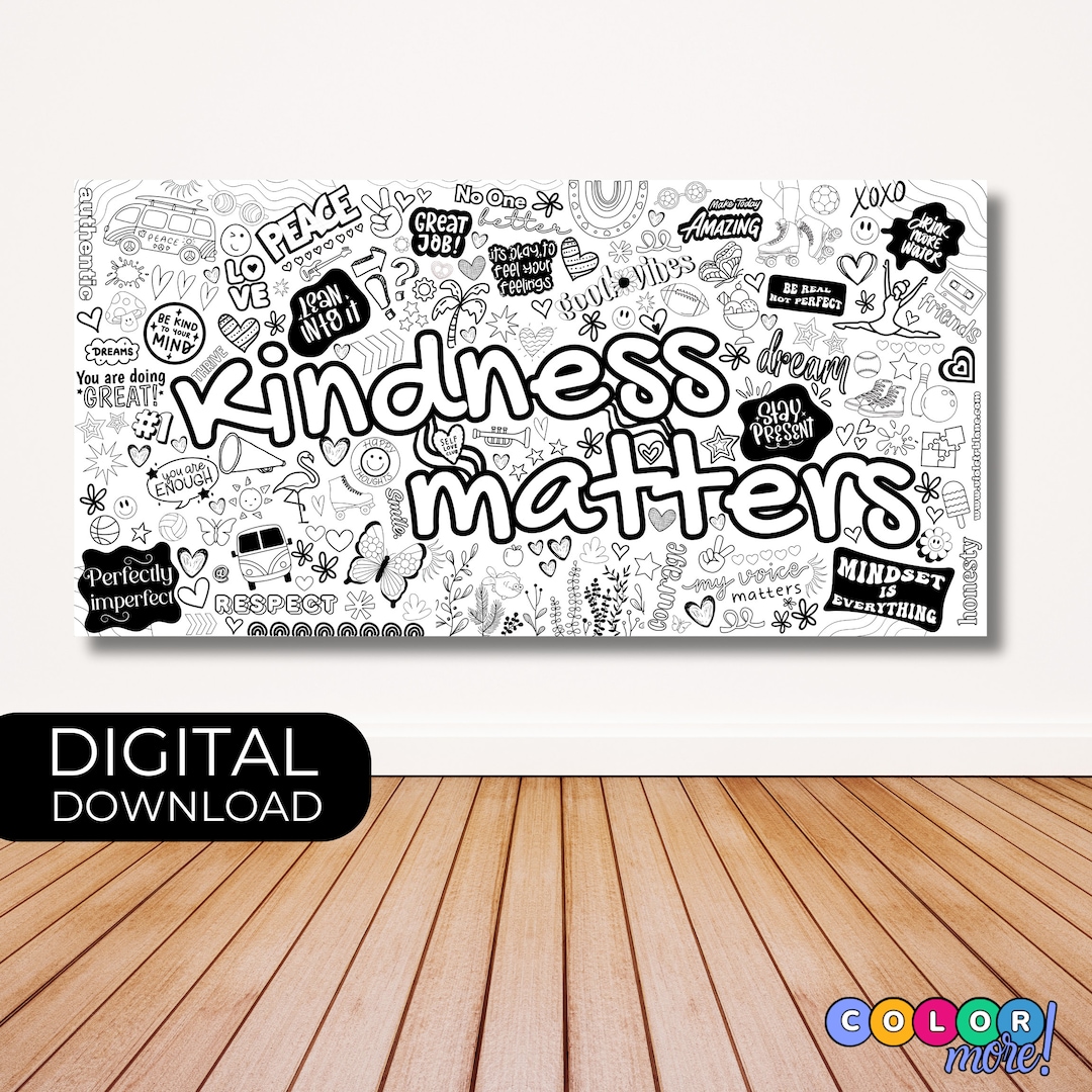 Kindness Matters Coloring Poster: Large Group Activity (digital ...