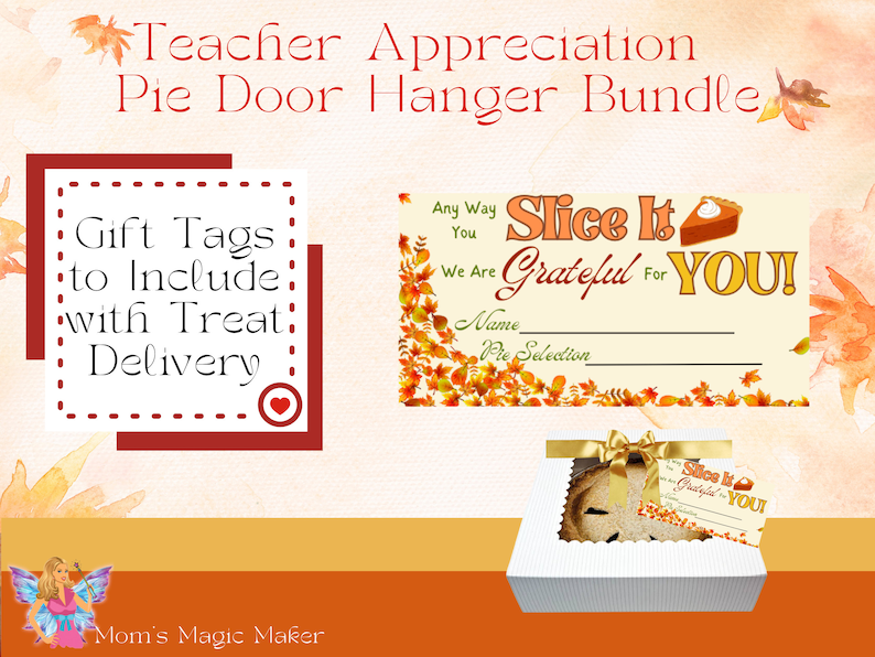 Teacher Appreciation Door Hanger, VIP Room Service, Anyway You Slice It ...