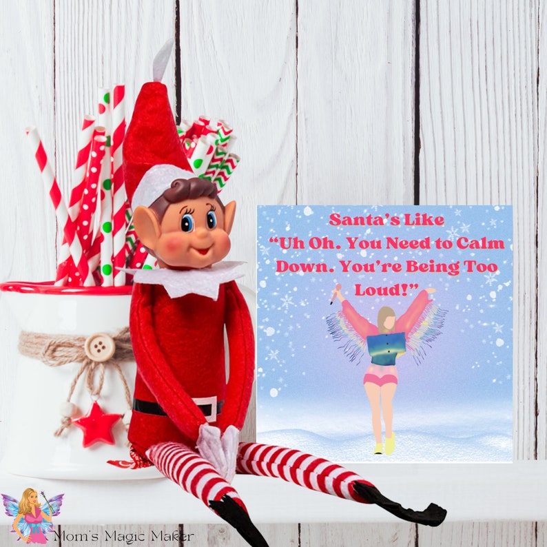 Elfie is a Swiftie, Taylor Swift Inspired Elf Signs, Swiftie Christmas ...