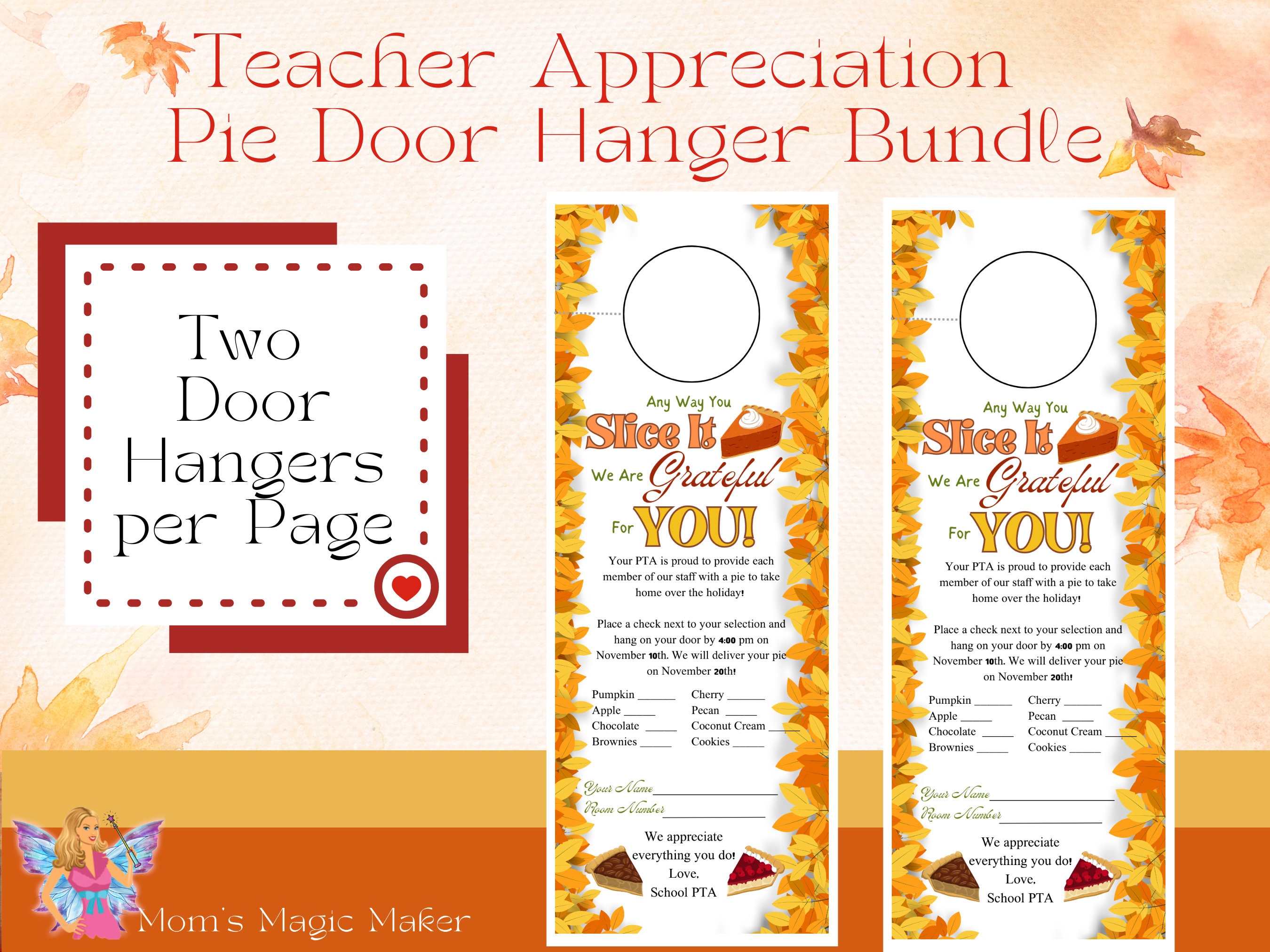 Teacher Appreciation Door Hanger, VIP Room Service, Anyway You Slice It ...