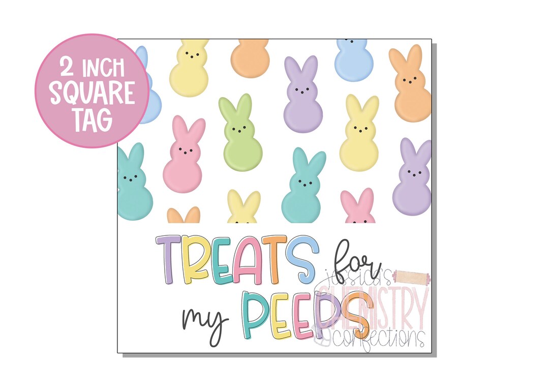 Treats for My Peeps Tag | Peeps Tag | Easter Tag | Easter Printable ...