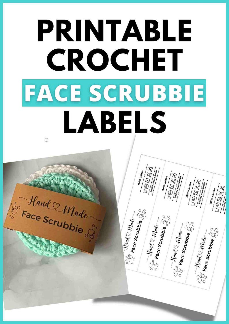 Crochet Face Scrubbie Wrap Labels | Face Scrubbie Tags | DIY Packaging ...