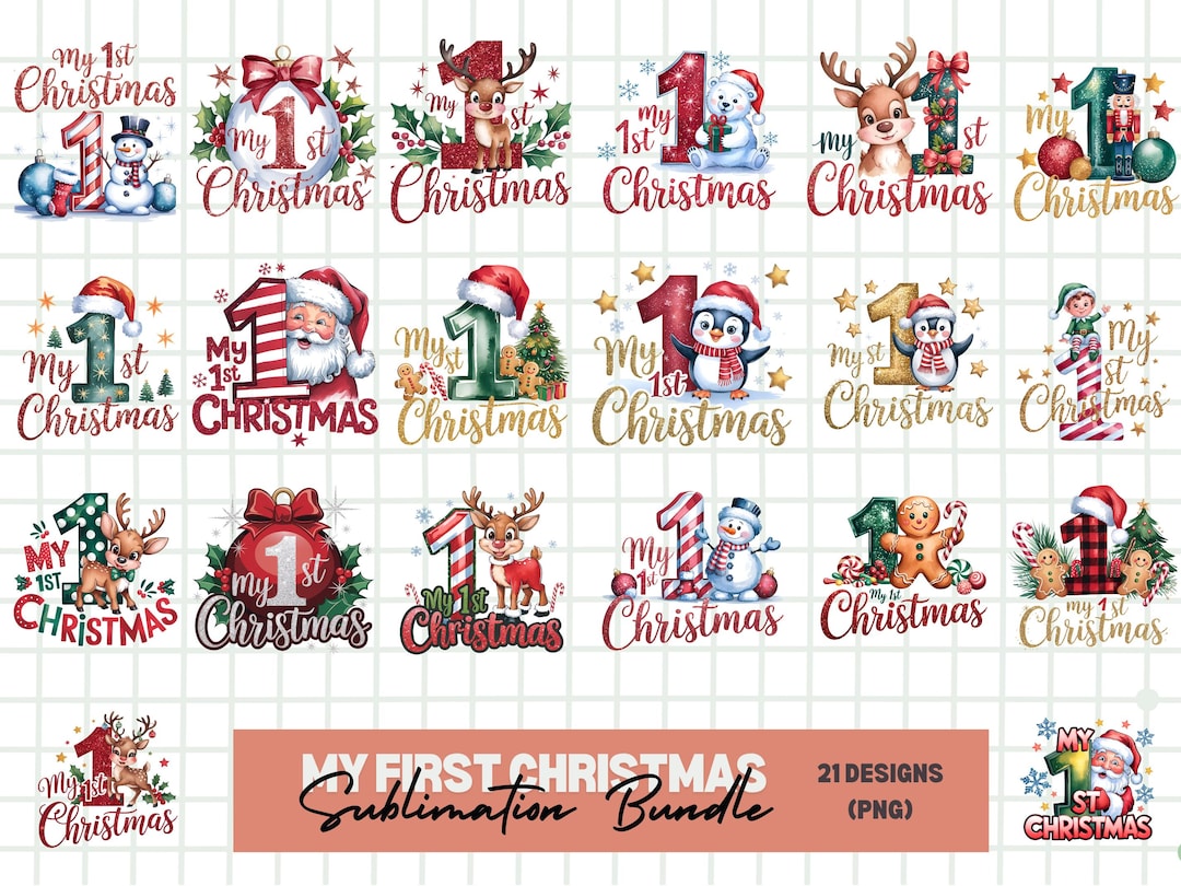 My First Christmas Bundle Sublimation 21,my 1st Christmas Clipart, Baby ...