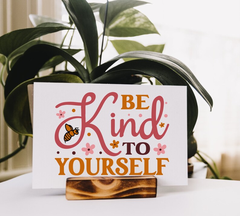 Be Kind to Yourself - Printable Wall Art Quote - Teen Girl Room Décor ...