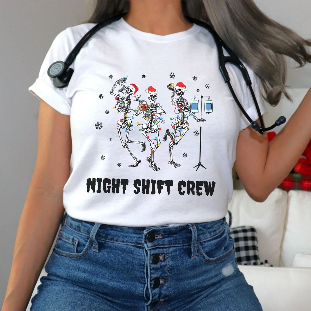 Night Shift Crew Shirt,night Shift Squad Christmas T-shirt, Funny Nurse ...