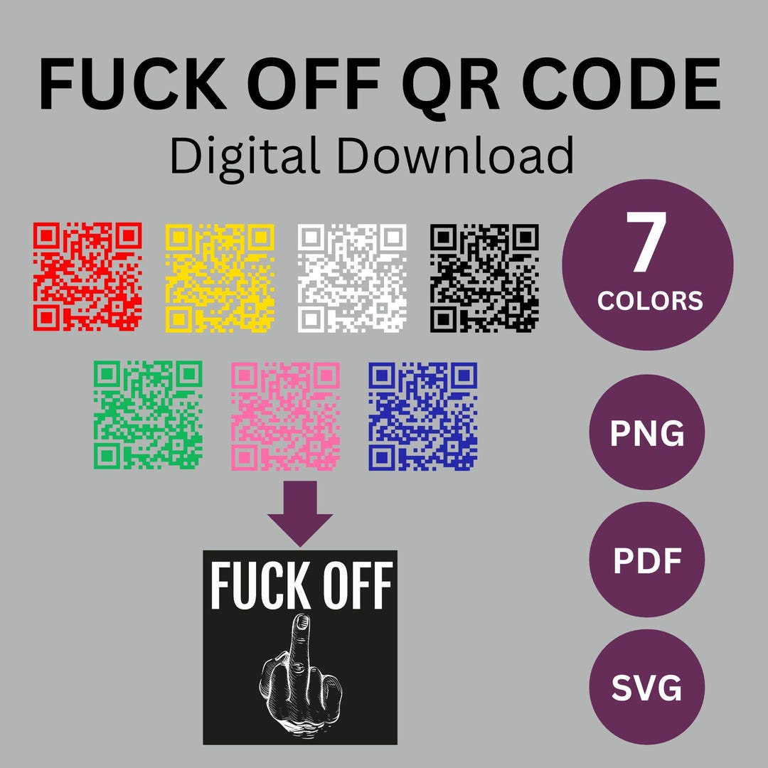 Fuck off QR Code 7 Colors Message in a Qr Code, Funny Sayings ...
