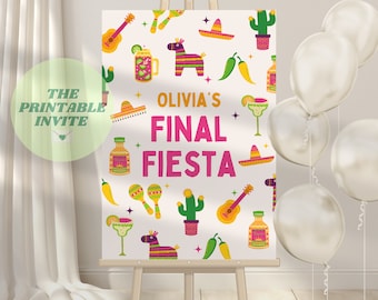 Final Fiesta Welcome Board: Mexico Bachelorette Party Decor (digital ...