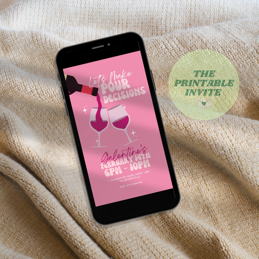 Galentines Pour Decisions Valentines Party Digital Invitation Canva ...