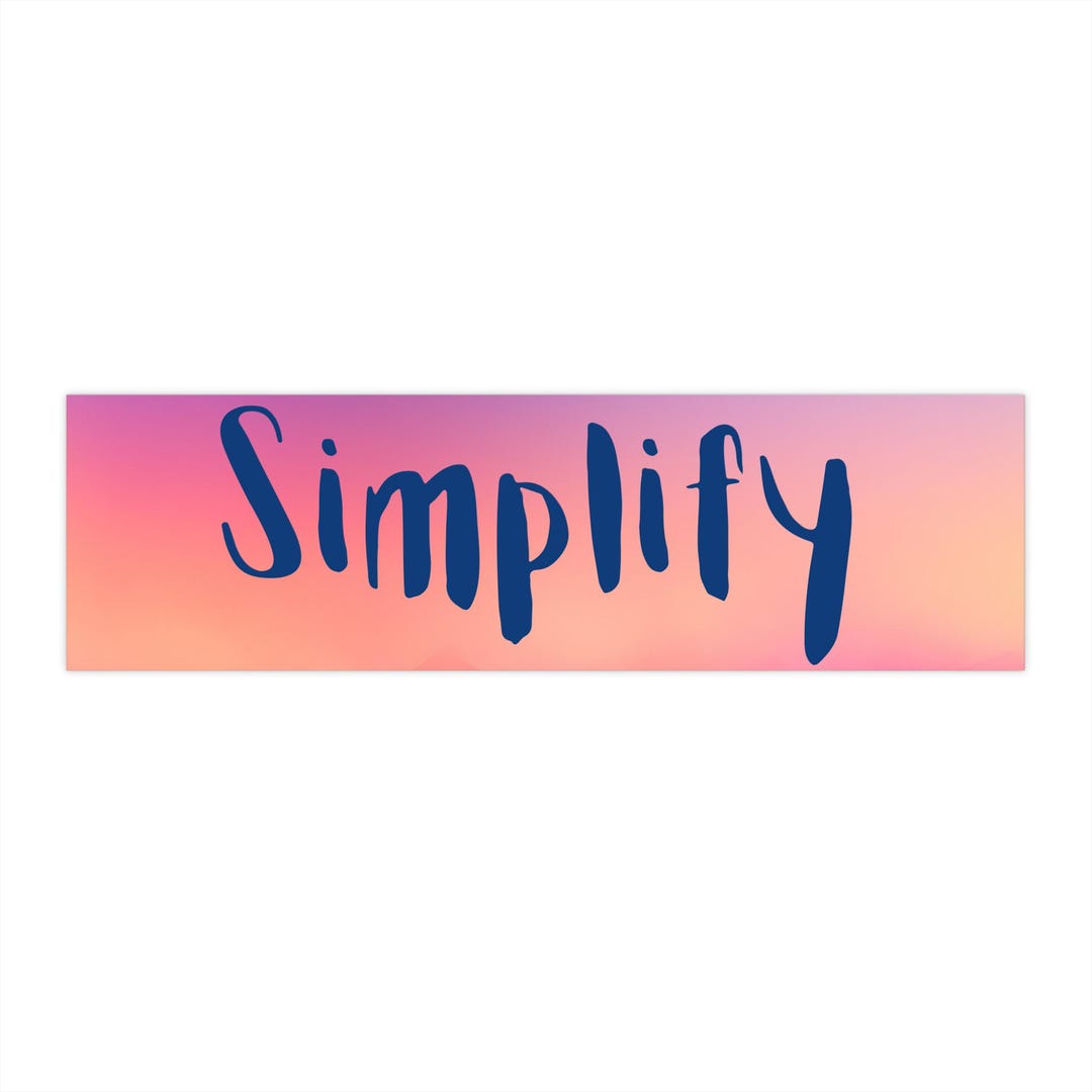 Simplify Bumper Sticker - Etsy