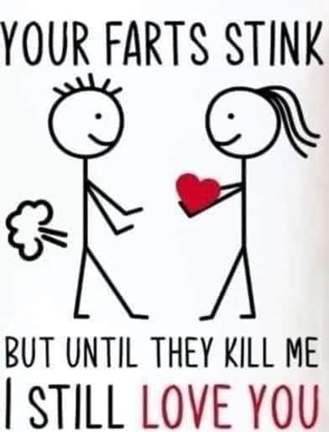 Your Farts Stink - but I Still Love You SVG File Instant Download ...