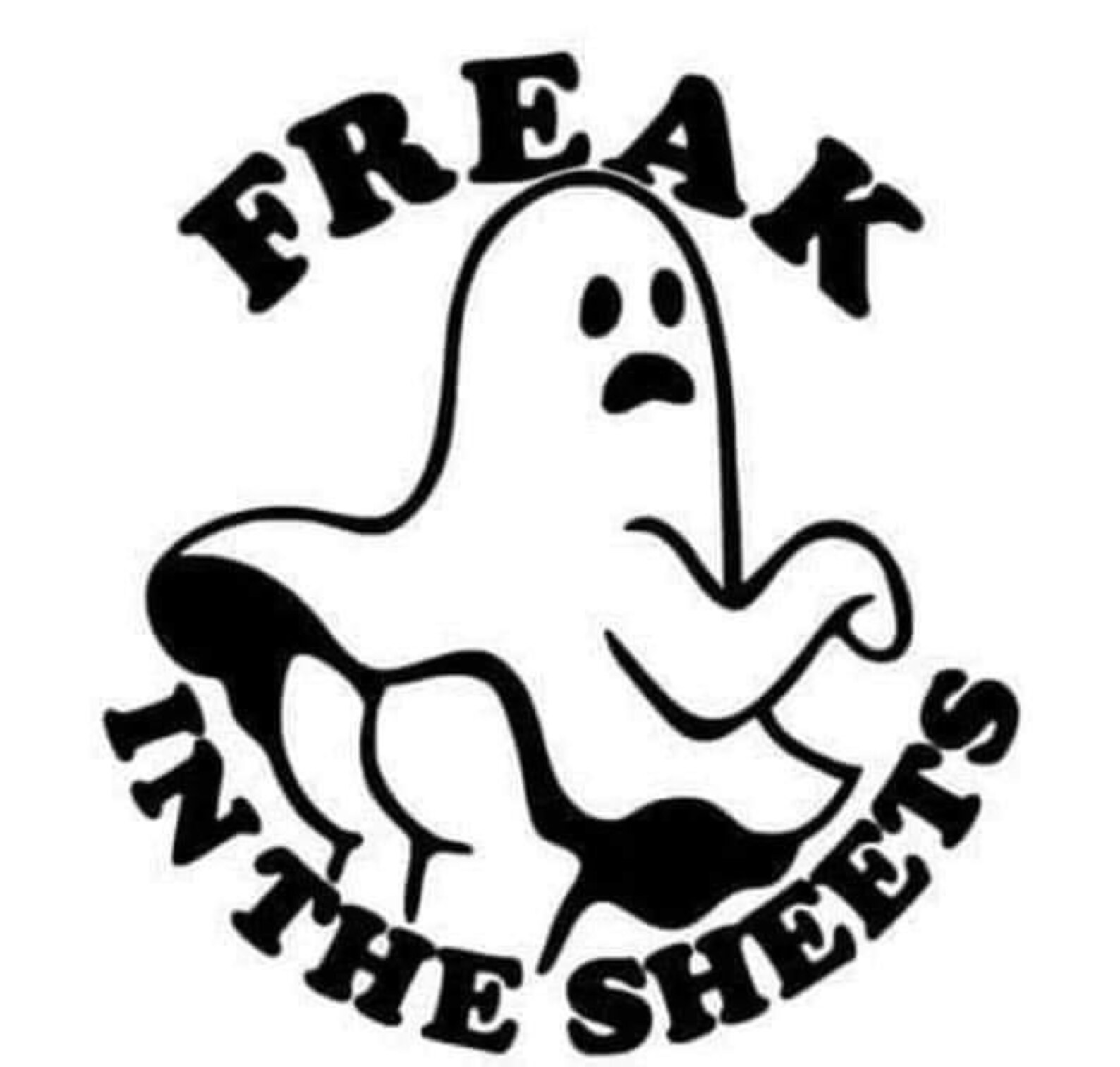 Freak in the Sheets SVG Halloween 2023 SVG 2023 Cheeky Ghost SVG ...