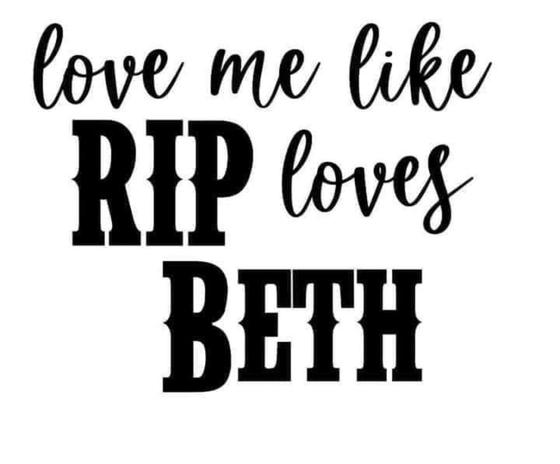 Love Me Like Rip SVG File Instant Download, Rip in Yellowstone Cut File ...