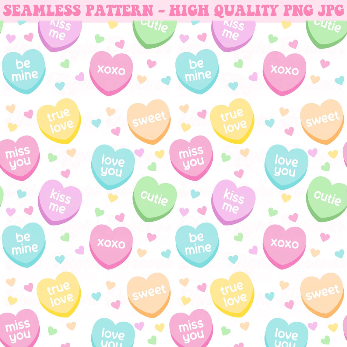 Candy Hearts Seamless Pattern, Valentines Day Seamless Pattern, Repeat ...
