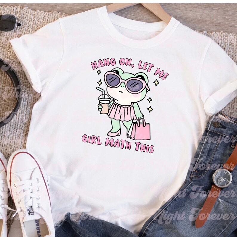 Hang on Let Me Girl Math This Svg, Girl Math Svg, Trendy Svg, Frog Svg ...