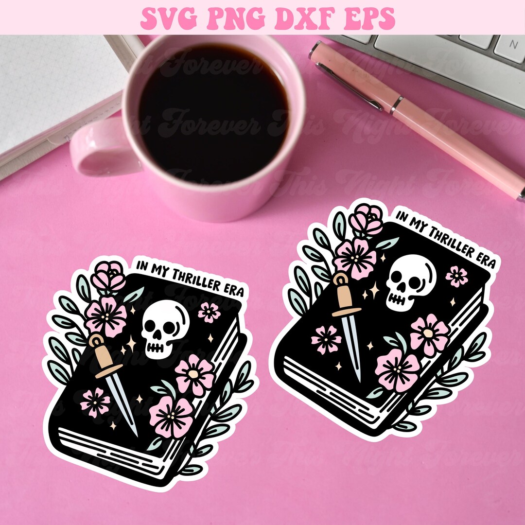 In My Thriller Era Svg, Book Girl Svg, Bookish Svg, Trendy Svg, Popular ...