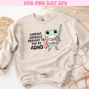 Side Quest Brought to You by ADHD Svg, Funny Svg, ADHD Svg, Sarcastic ...