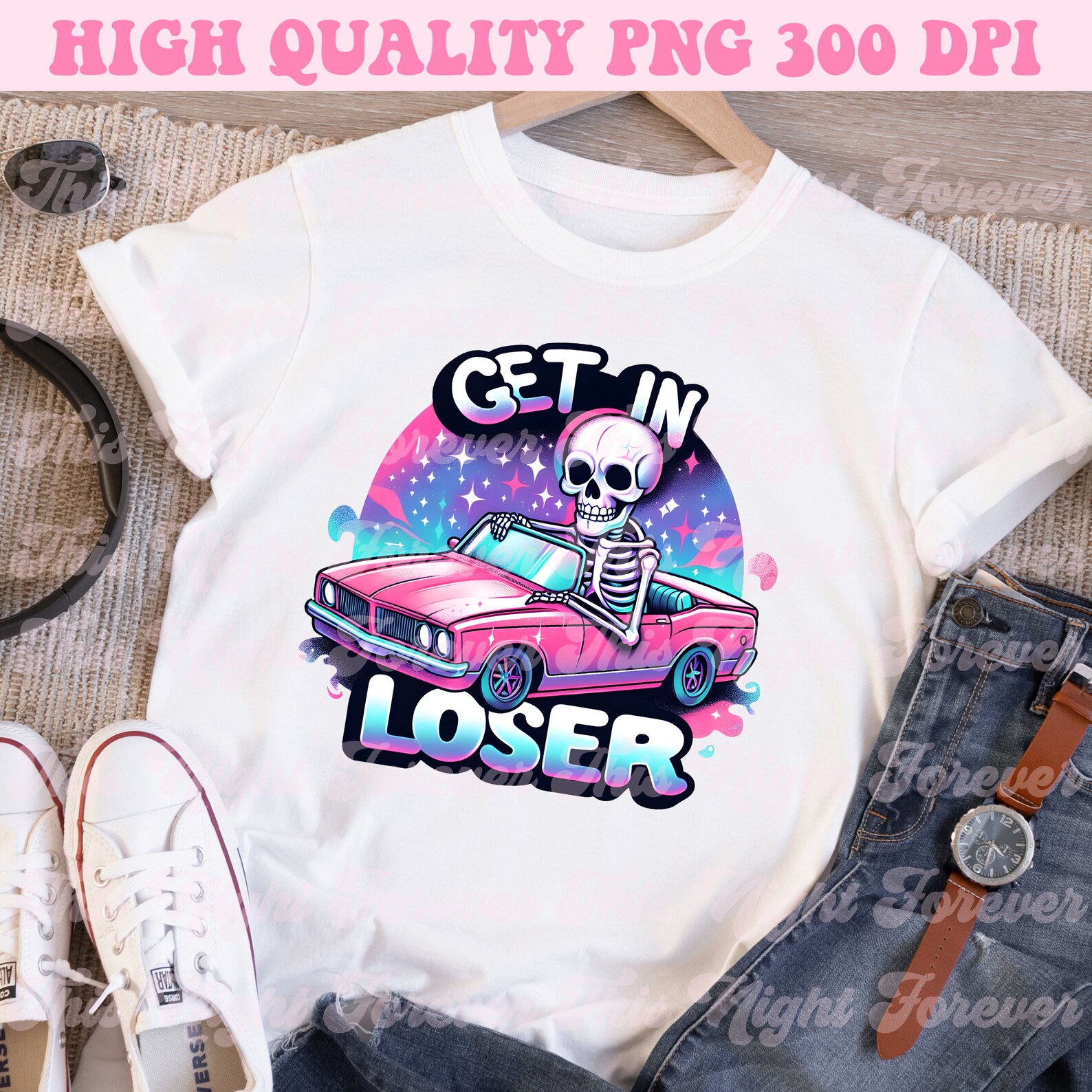 Get in Loser PNG, Sarcastic Skeleton Png, Sublimation Design, Trendy ...