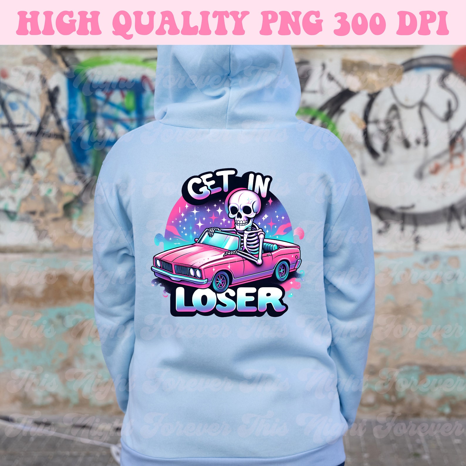 Get in Loser PNG, Sarcastic Skeleton Png, Sublimation Design, Trendy ...