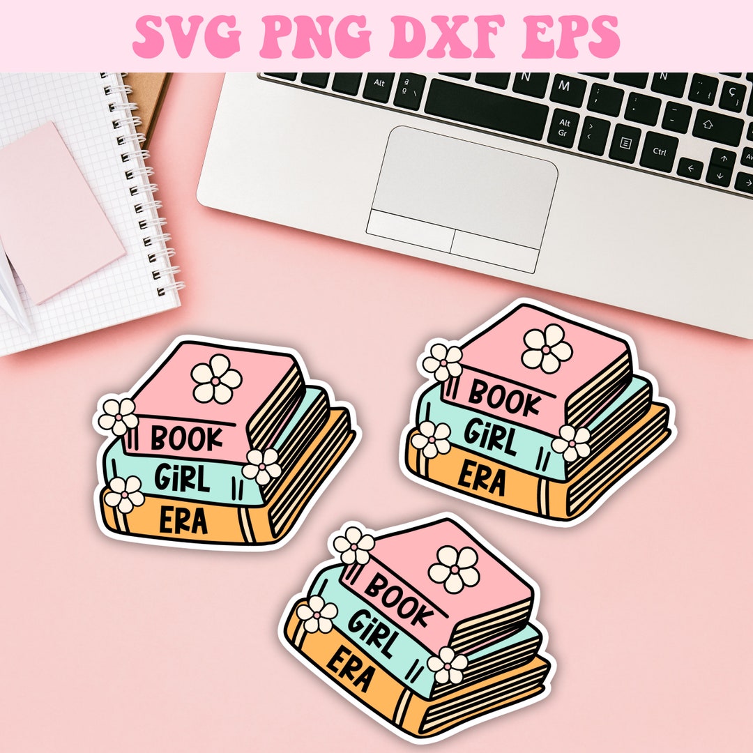 Book Girl Era Svg, Book Quote Svg, Book Lover Svg, Books Svg, Book Girl ...