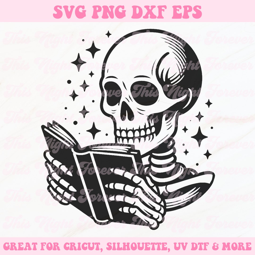 Skeleton Reading Svg, Skeleton Png, Svg Files for Cricut, Bookish Svg ...