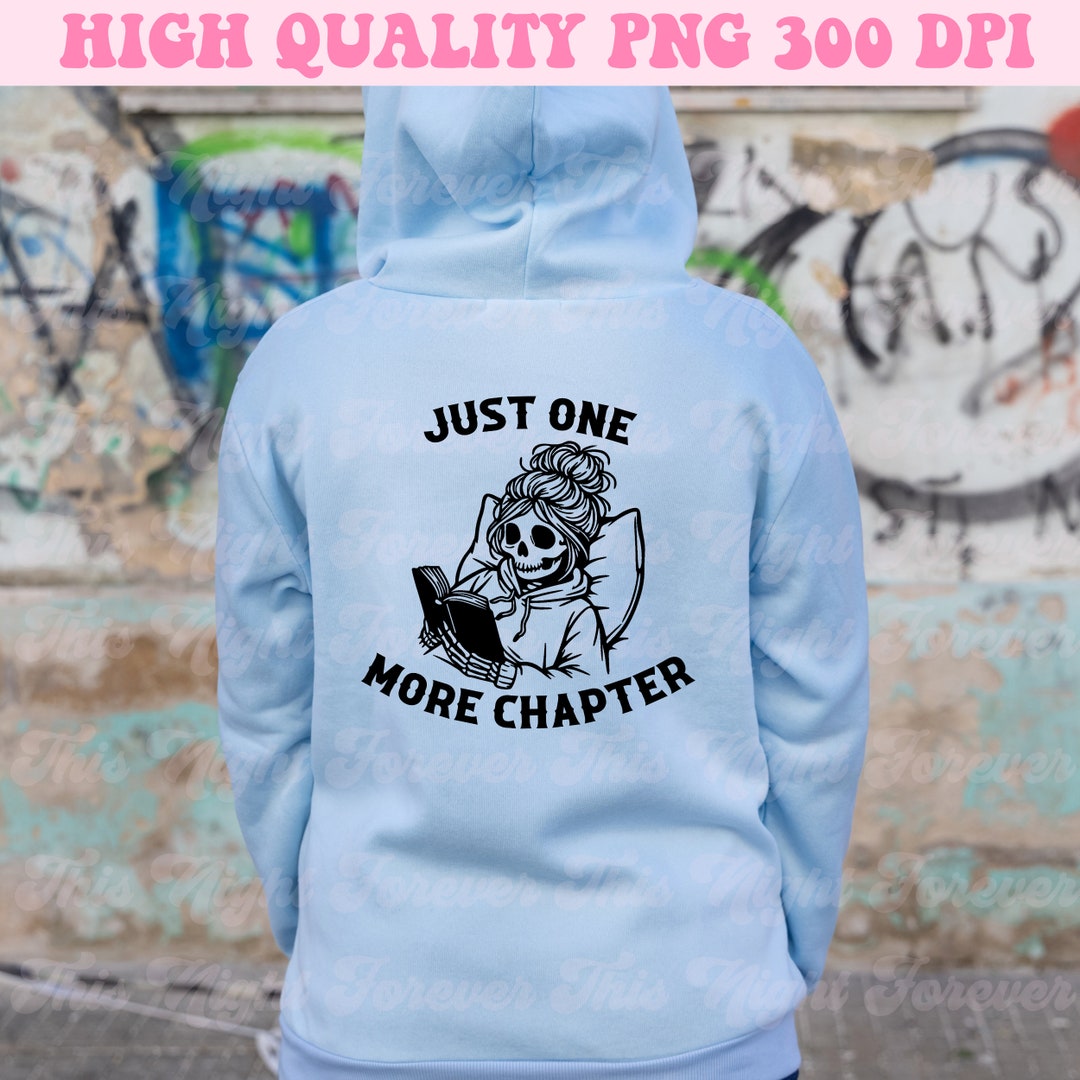Just One More Chapter Svg, Skeleton Reading Svg, Skeleton Png, Svg ...