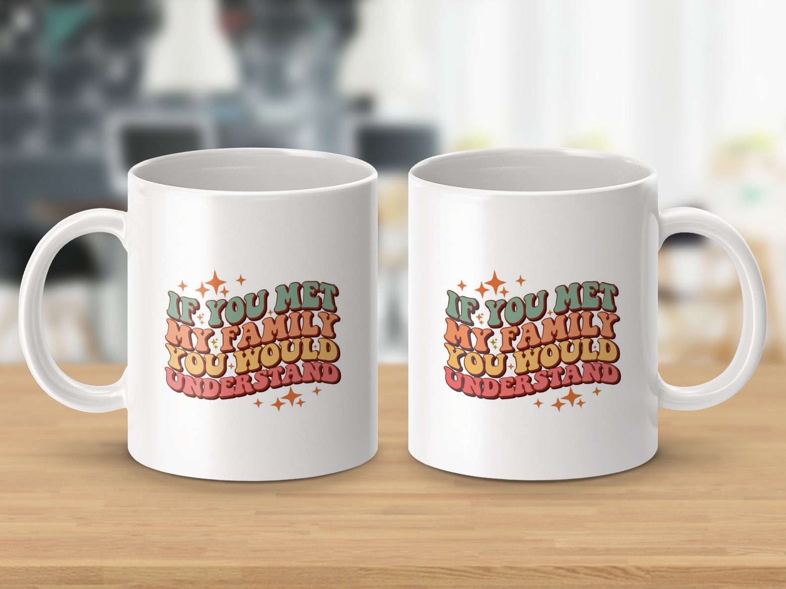 If You Met My Family You Hould Understand Sarcastics Funny Sayings ...