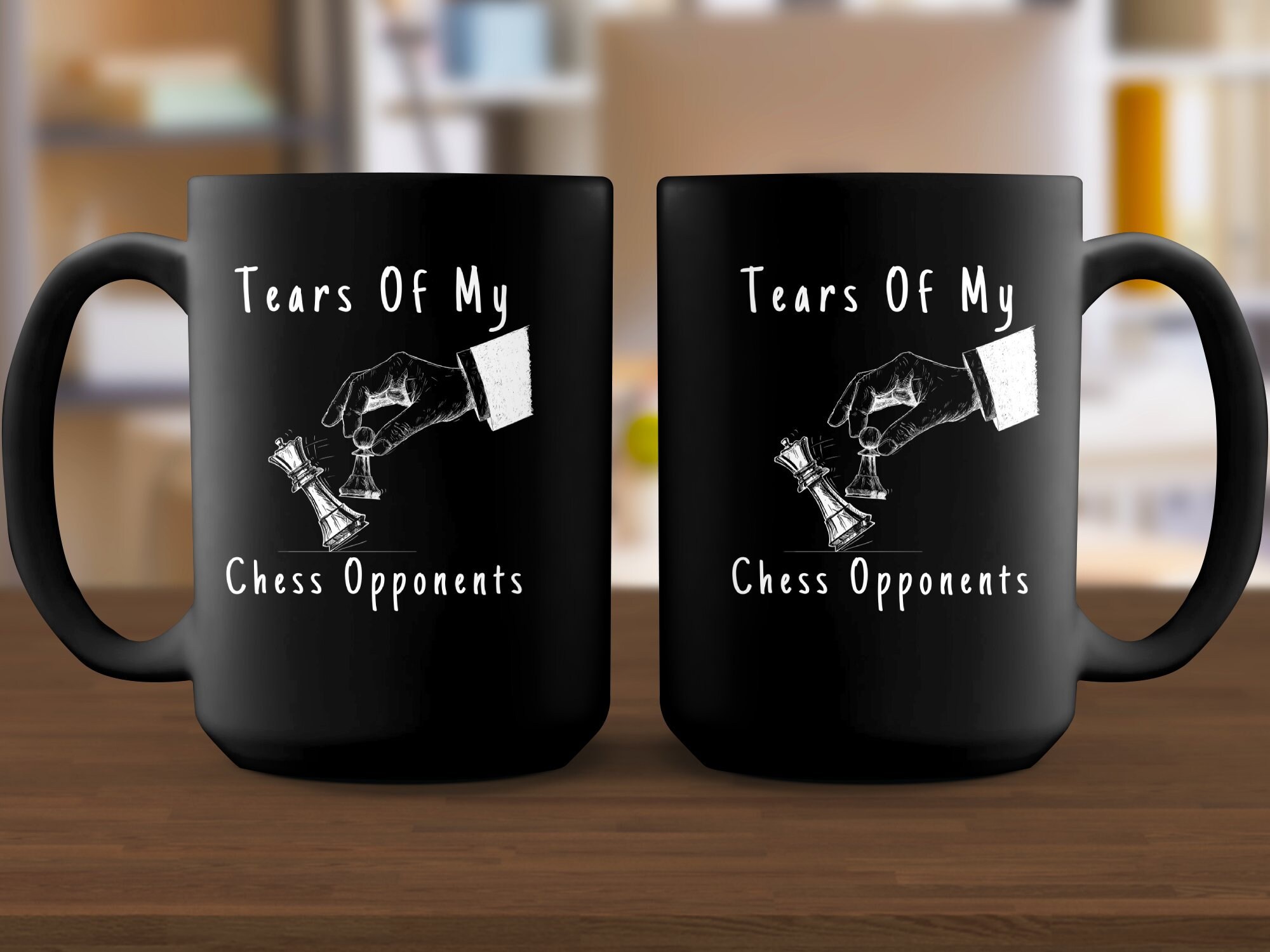 Chess Mug Chess Gift Funny Mug With Saying Tears of My Chess Opponents ...