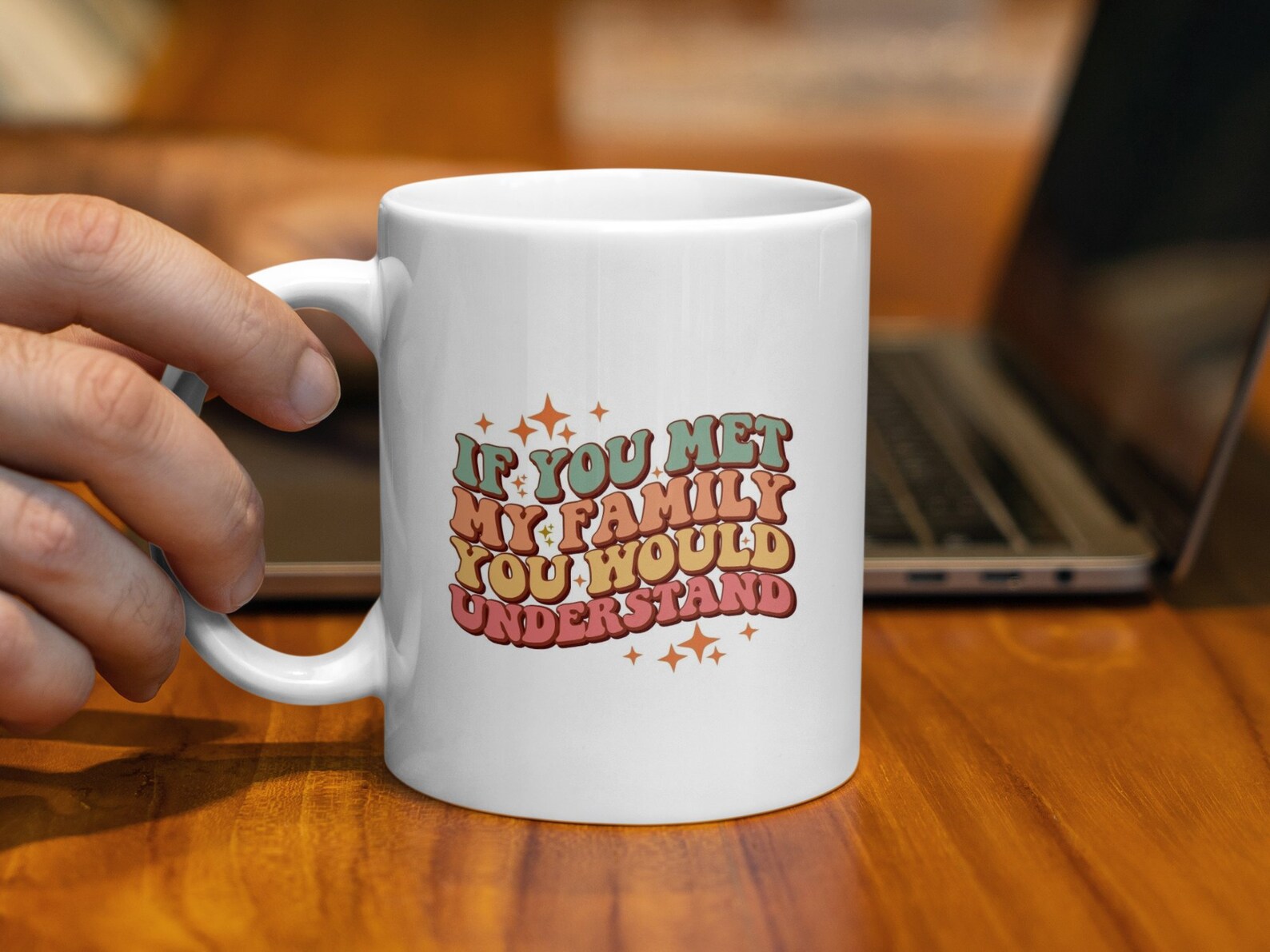 If You Met My Family You Hould Understand Sarcastics Funny Sayings ...