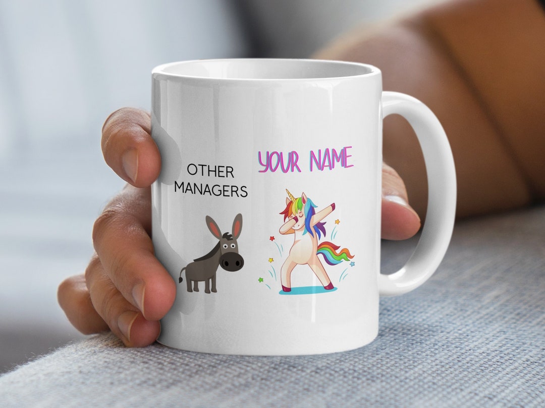 Funny Manager Gifts, Other Managers You Unicorn Coffee Mug, Manager ...