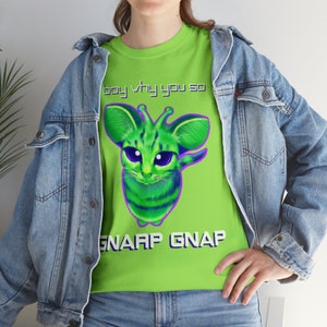 Boy Why You so Gnarp Gnap Alien Cat Tiktok Meme T-shirt - Etsy