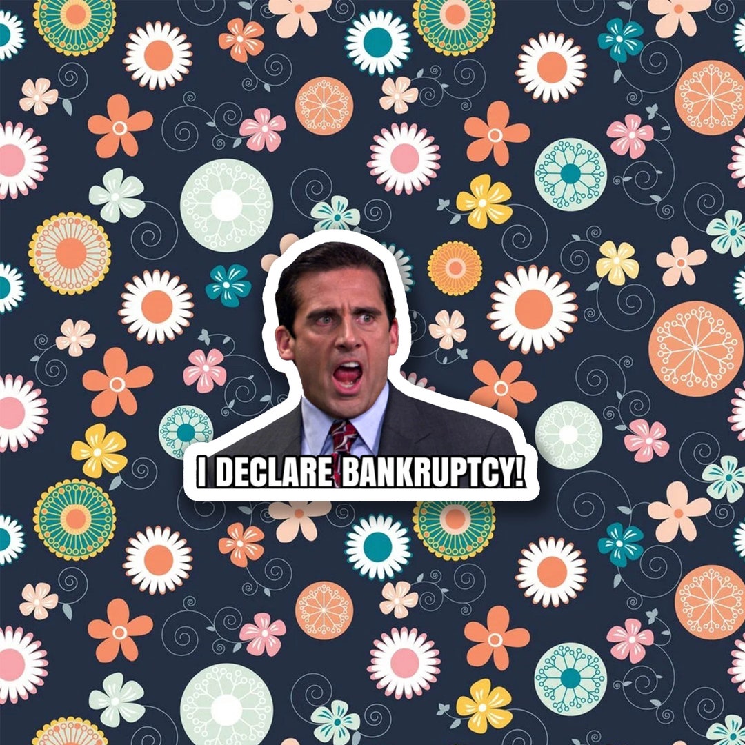 Michael Scott Bankruptcy Sticker the Office Meme Stickers - Etsy
