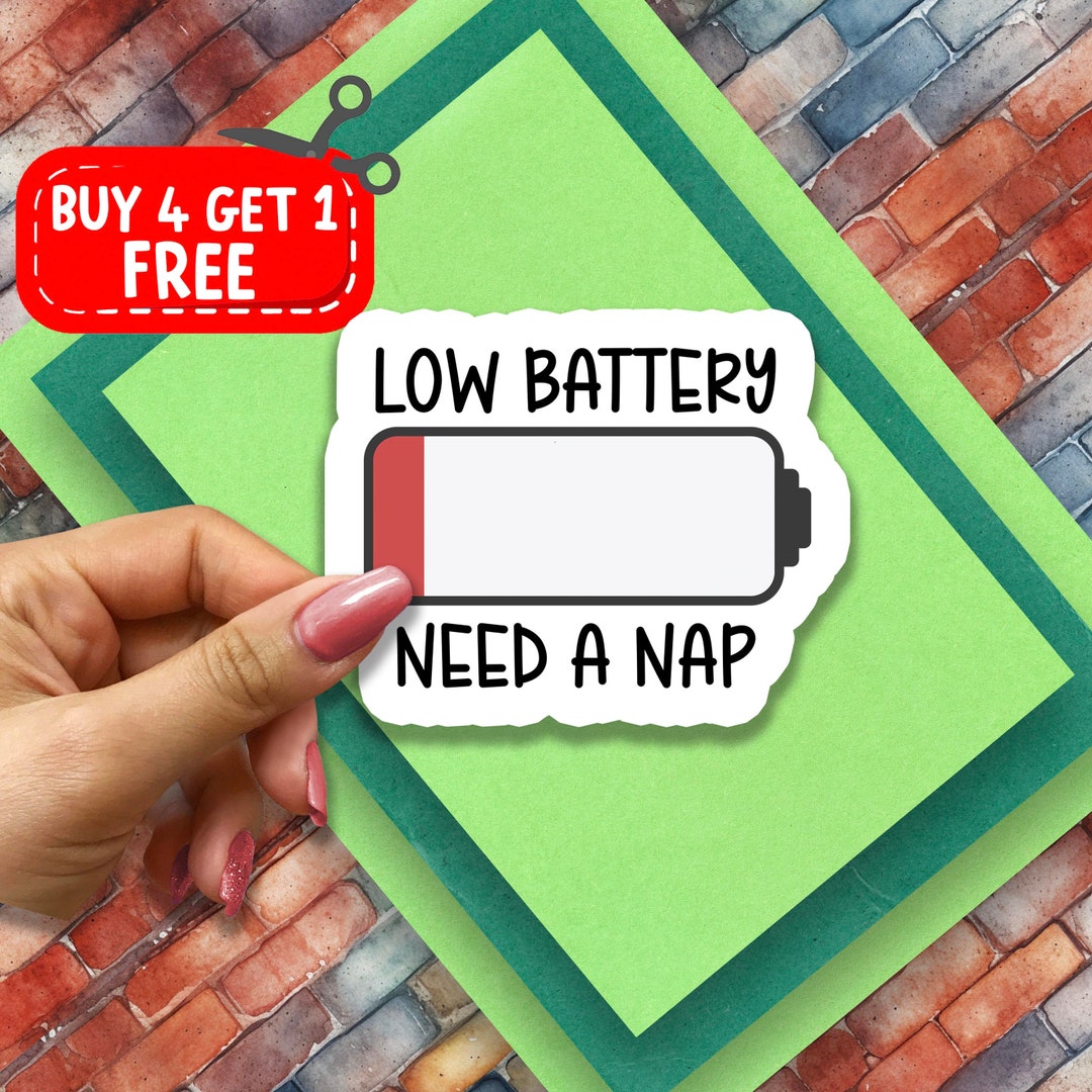 Need A Nap Battery Sticker, Funny Battery Stickers, Funny Nap Stickers ...