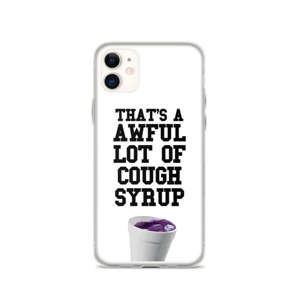 Thats a Awful Lot of Cough Syrup - Etsy