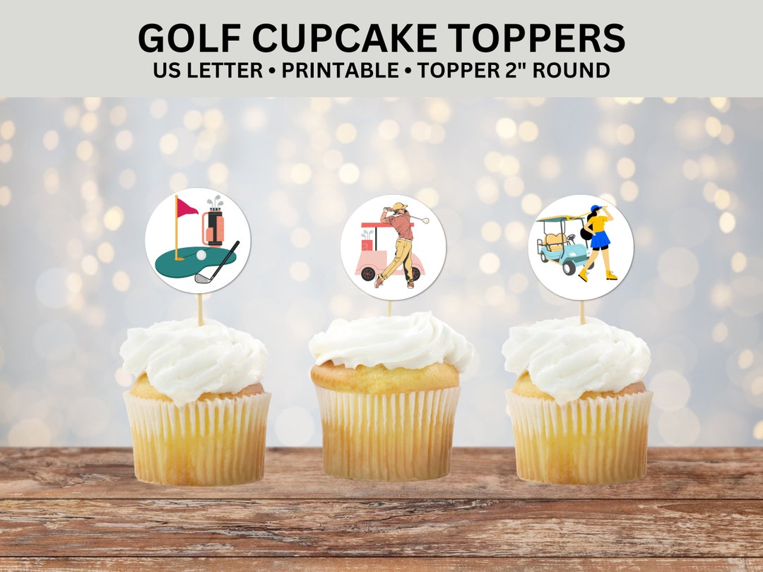 Golf Cupcake Toppers Printable, Golf Birthday Party - Etsy