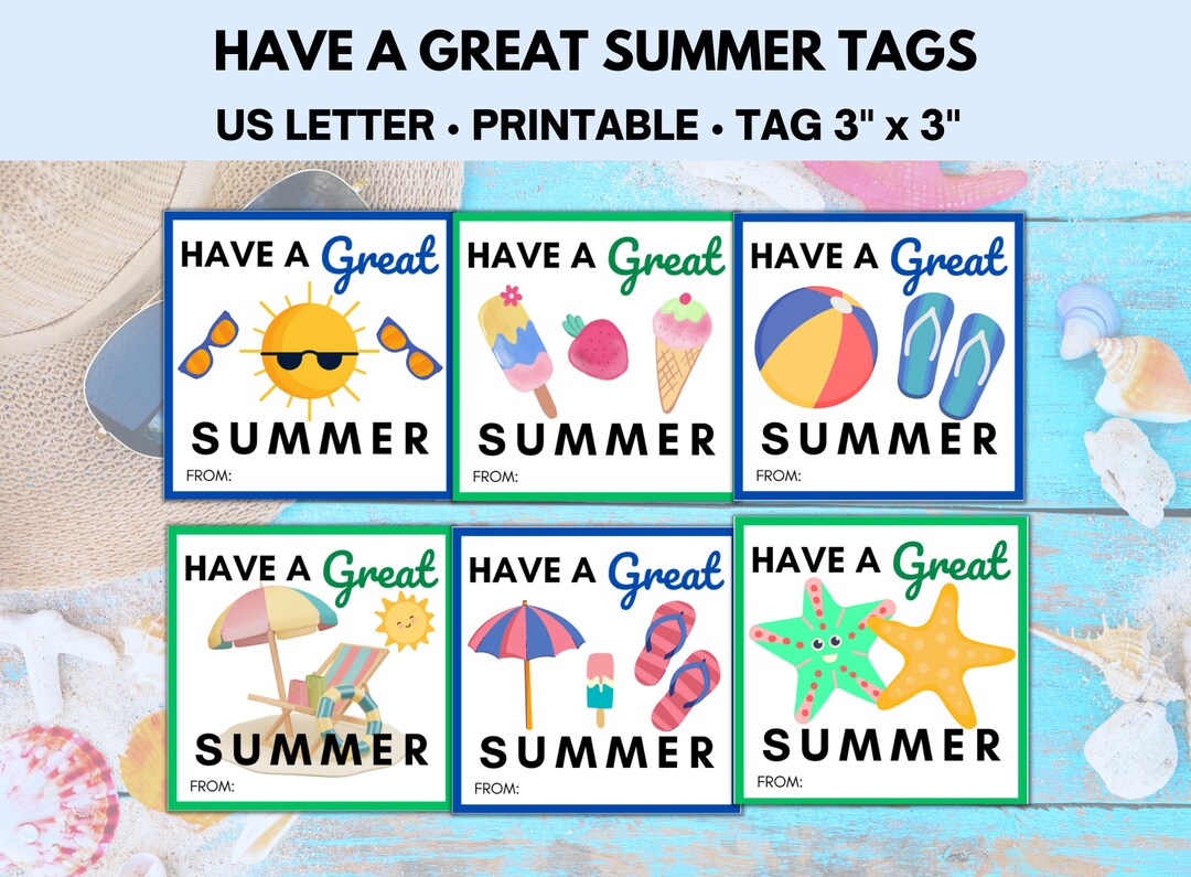 Have a Great Summer Tag, Sweet Summer End of School Year Tags, Teacher ...