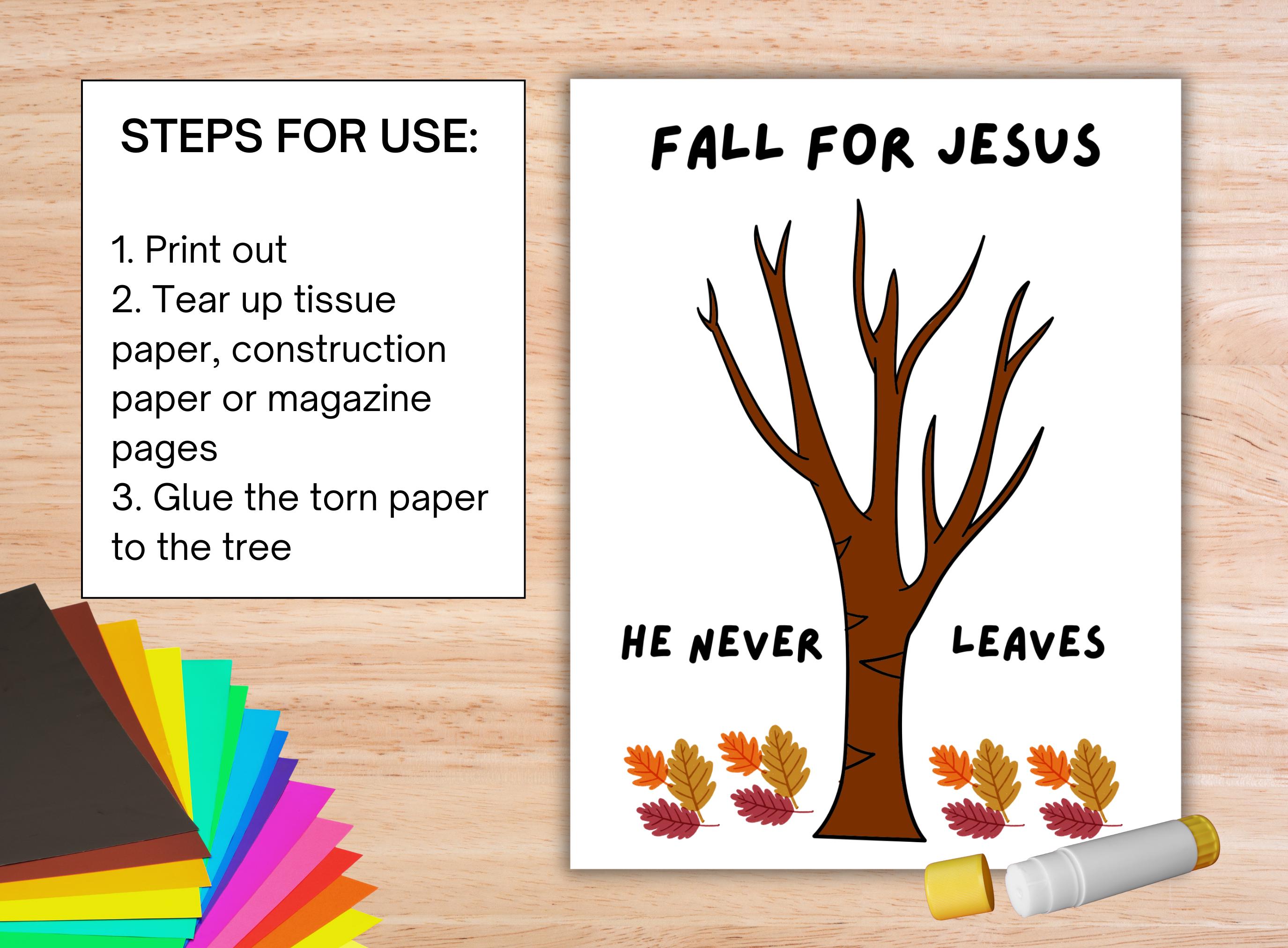 Fall for Jesus Craft, Jesus Never Leaves Tissue Paper Craft, Fall Bible ...