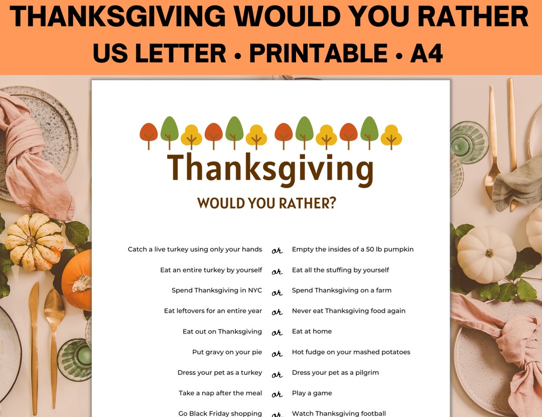Thanksgiving Would You Rather Game Thanksgiving Printable - Etsy