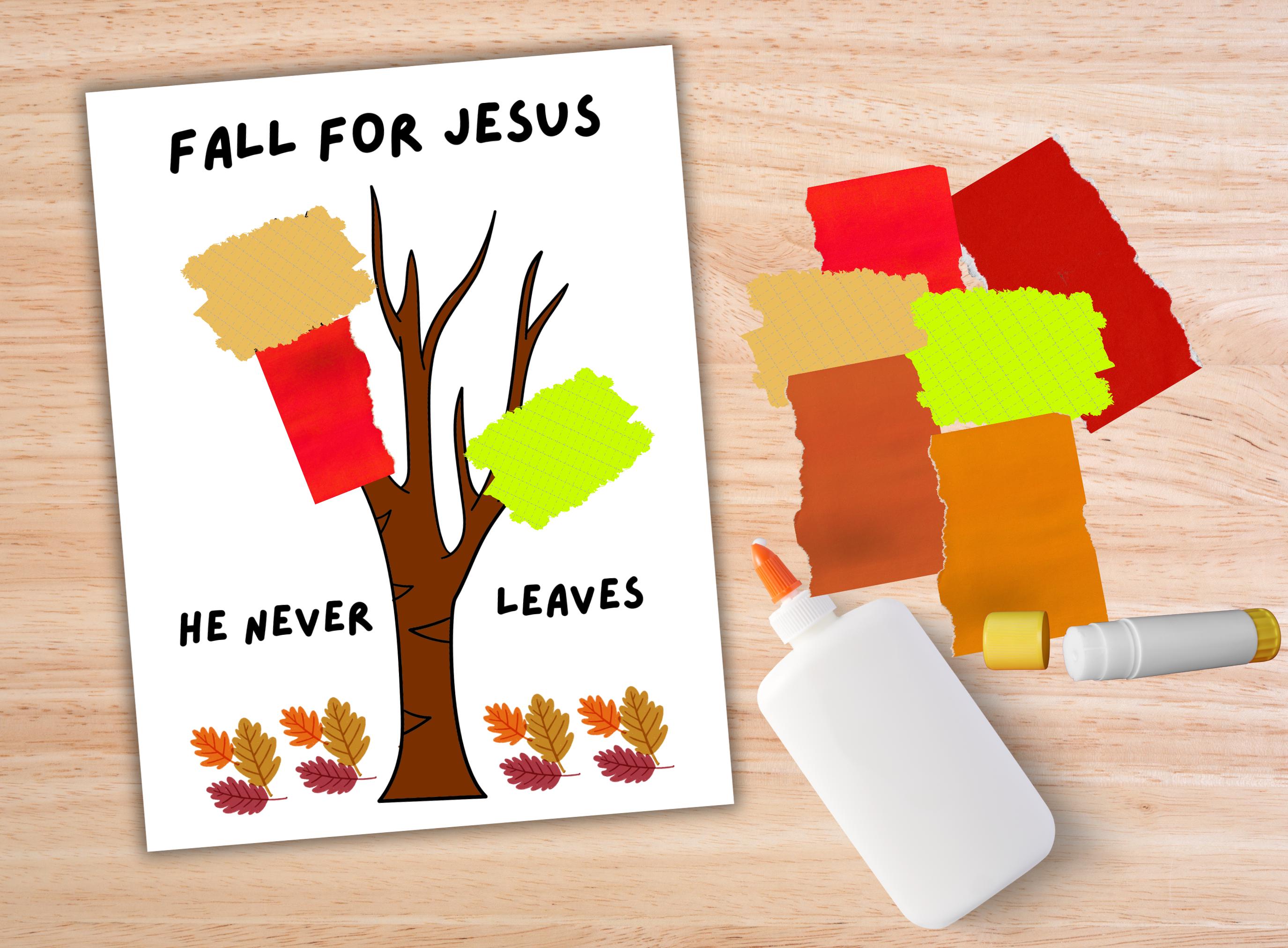 Fall for Jesus Craft, Jesus Never Leaves Tissue Paper Craft, Fall Bible ...