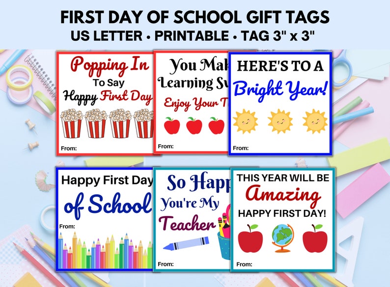 First Day of School Gift Tag, Back to School Tags, 1st Day of School ...