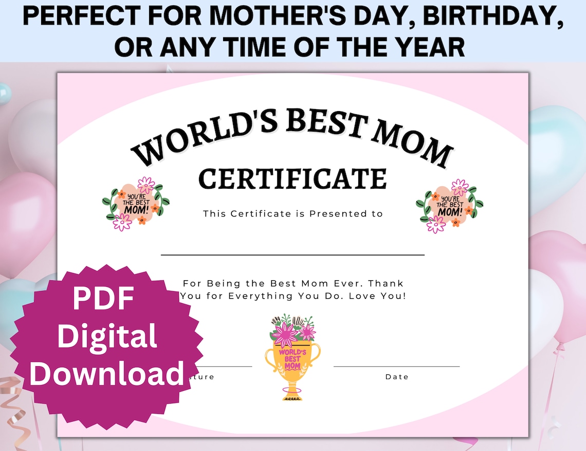 Best Mom Certificate, World's Best Mom, Best Mom Ever Award Certificate ...
