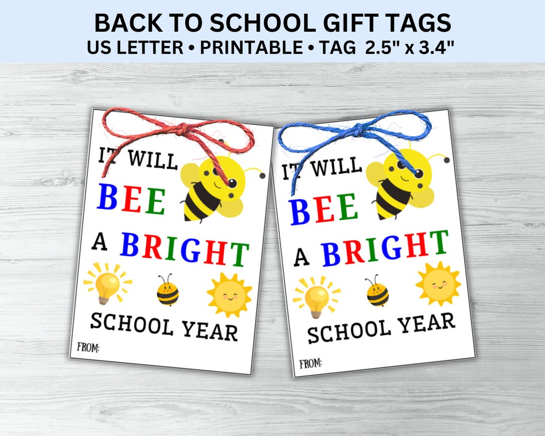 Bright School Year Tag, Bee Theme Back to School Tags, First Day of ...