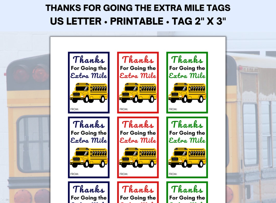 Thanks for Going the Extra Mile Gift Tag, Bus Driver Appreciation ...
