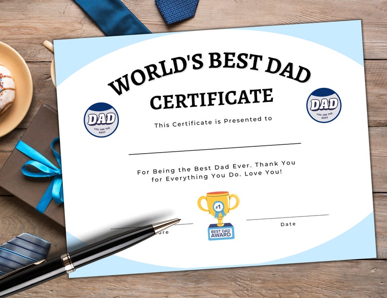 Best Dad Ever Certificate, Number One Dad and World's Best Dad Award ...