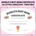 Best Mom Certificate, World's Best Mom, Best Mom Ever Award Certificate ...